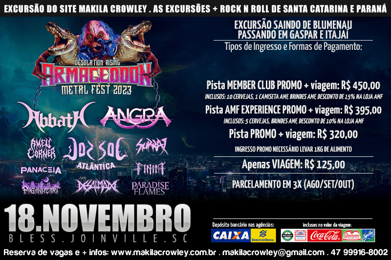 Makila Crowley - Excursões Oficiais de Santa Catarina e Paraná - , HELLFEST, WACKEN, 70000TONS ...